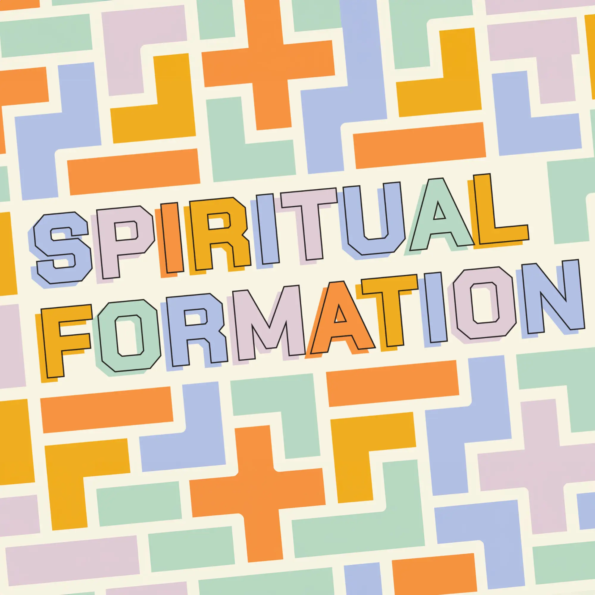 Spiritual Formation | Chapter 2